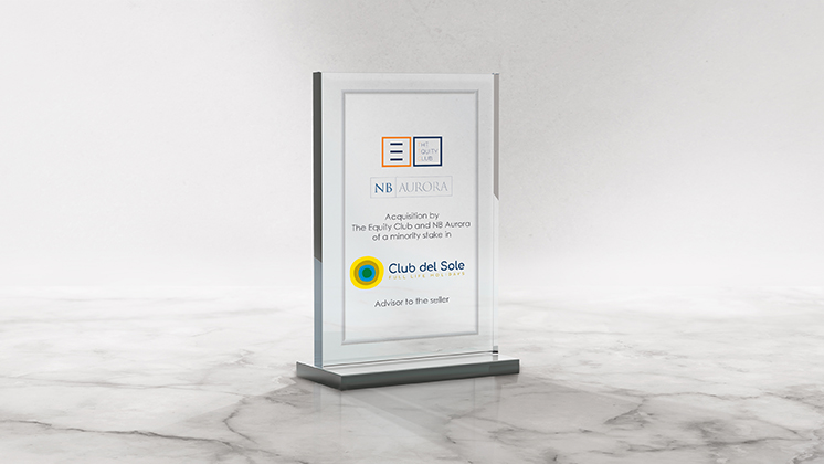 Advisor to NB Aurora and Club del Sole